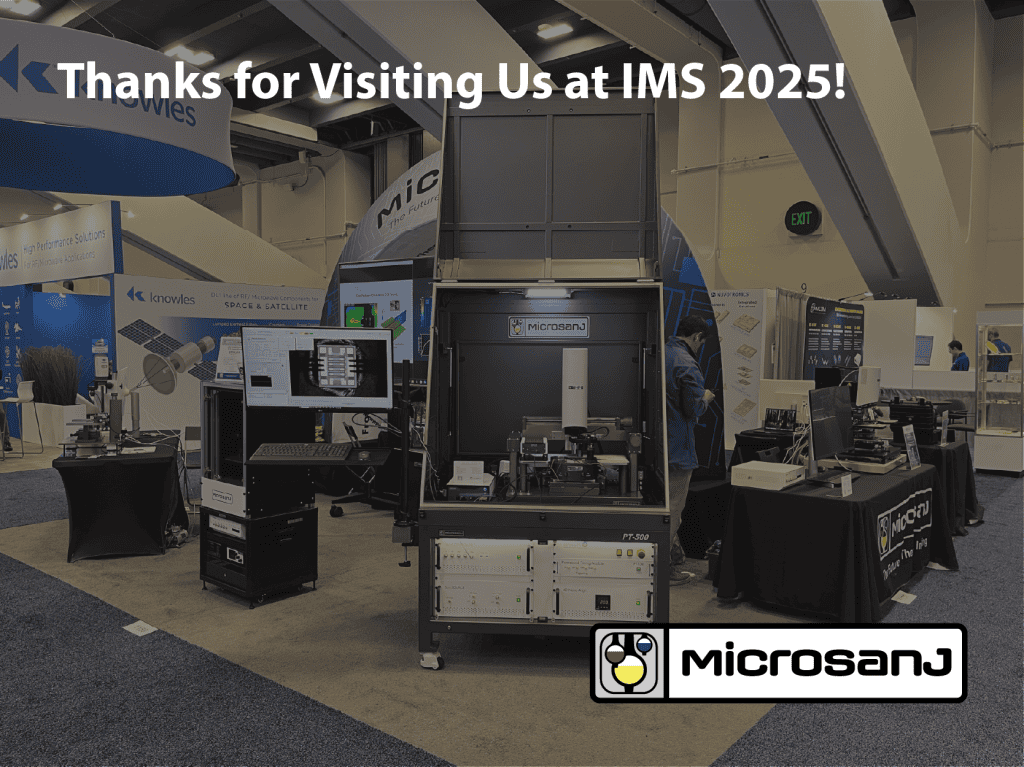 Thanks for Visiting Us at IMS 2025! - Microsanj